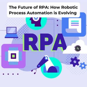 4devnet - The Future of RPA | RPA development in Australia